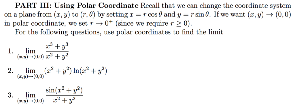Solved PART III: Using Polar Coordinate Recall that we can | Chegg.com