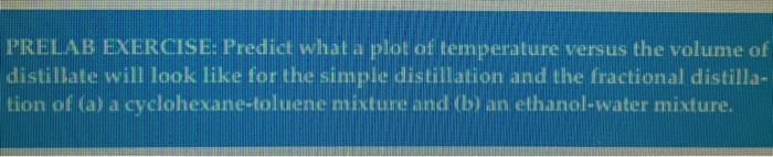 Solved PRELAB EXERCISE: Predict what a plot of temperature | Chegg.com