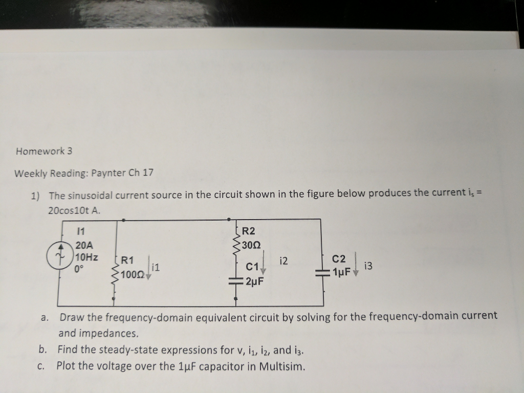 Solved The sinusoidal current source in the circuit shown in | Chegg.com