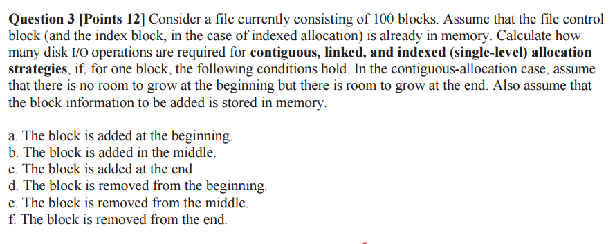 Solved Consider A File Currently Consisting Of 100 Blocks