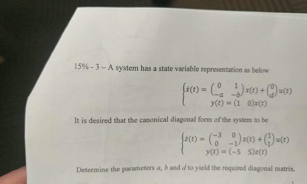 Solved 15% - 3 – A system has a state variable | Chegg.com