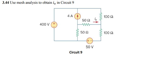 Solved Use mesh analysis to obtain i_o in Circuit 9 | Chegg.com