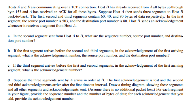 Solved Hosts A and B are communicating over a TCP | Chegg.com