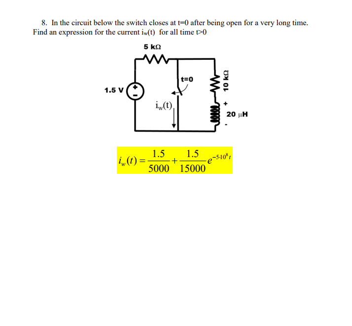 Solved 8. In the circuit below the switch closes at t-0 | Chegg.com