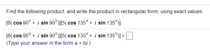 Solved Find the following product, and write the product in | Chegg.com