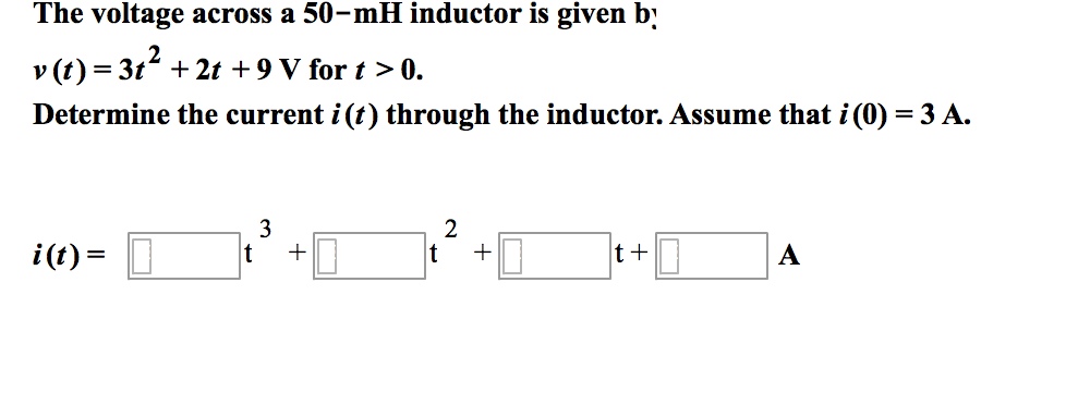 Solved The voltage across a 50 - mH inductor is given b: | Chegg.com