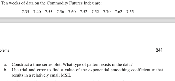 Solved Construct a time series plot. What type of pattern | Chegg.com