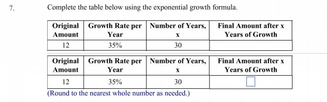 Solved 7. Complete the table below using the exponential | Chegg.com