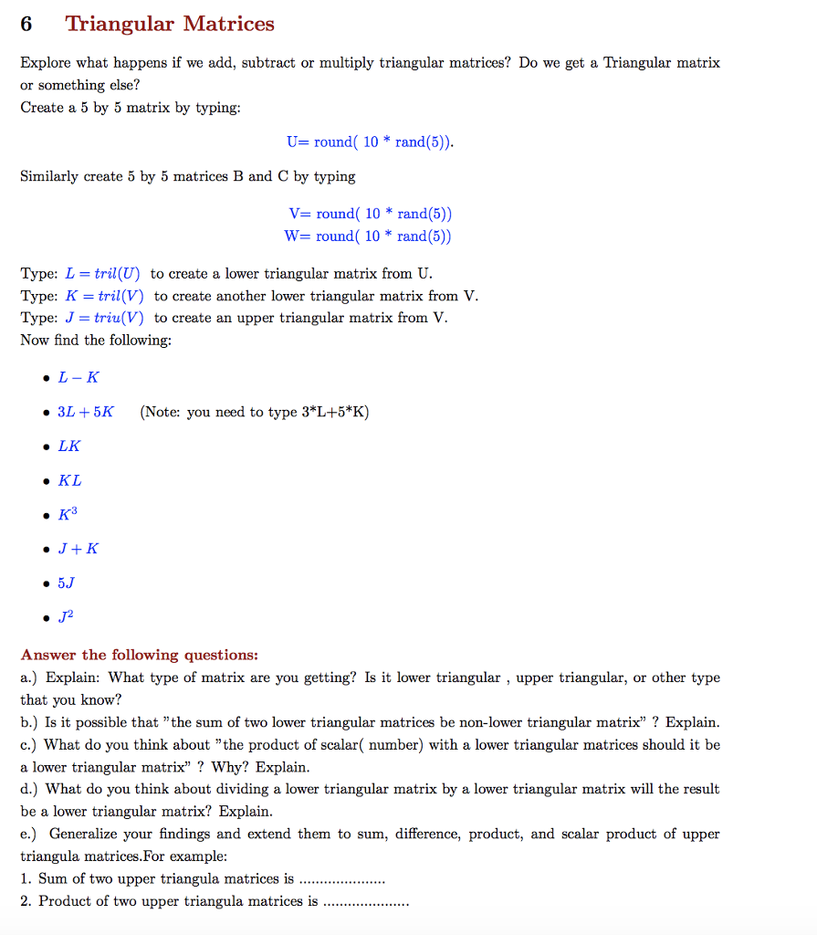Solved 6 Triangular Matrices Explore What Happens If We Add