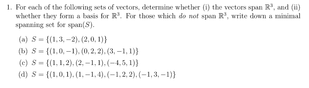 Solved 1 For Each Of The Following Sets Of Vectors