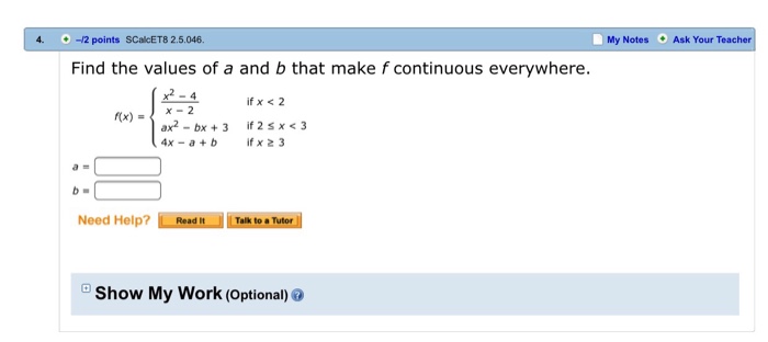 Solved Find the values of a and b that make f continuous | Chegg.com