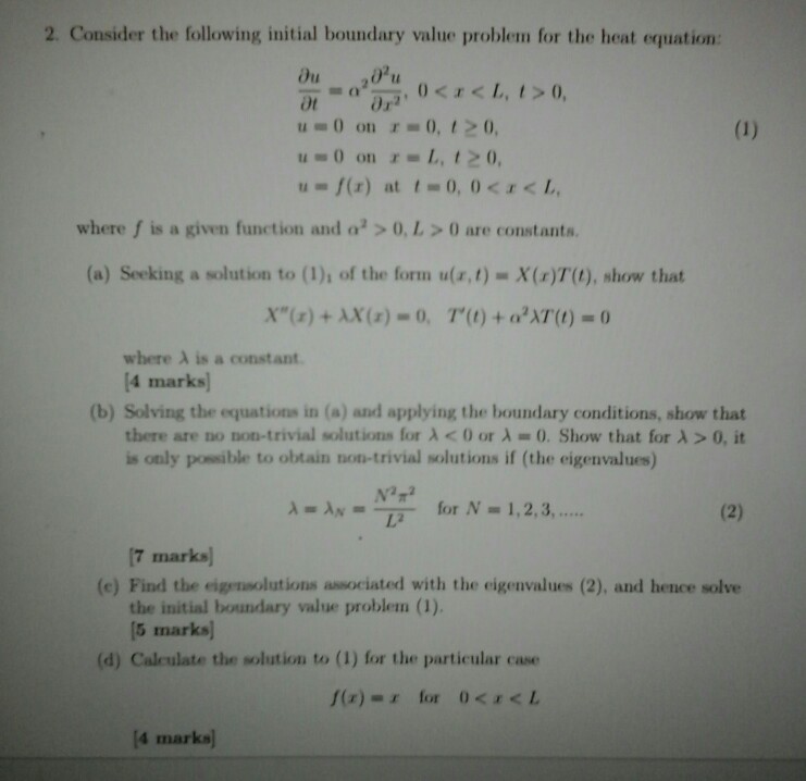 Solved Consider the following initial boundary value problem | Chegg.com