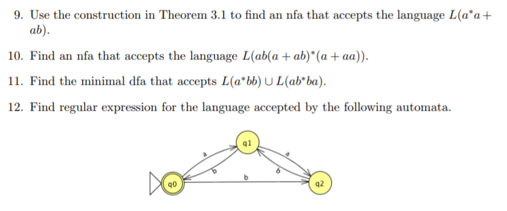 Solved 9. Use the construction in Theorem 3.1 to find an nfa | Chegg.com