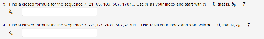 Solved Find A Closed Formula For The Sequence 7 21 63 Chegg solved-find-a-closed-formula-for-the-sequence-7-21-63-chegg