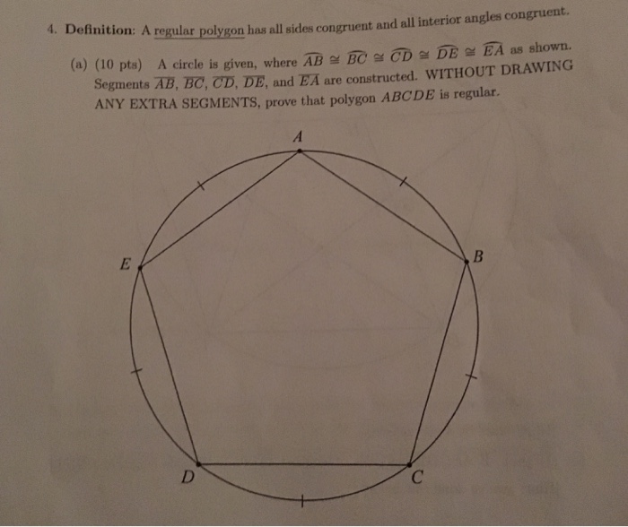 Solved A regular polygon has all sides congruent and all | Chegg.com