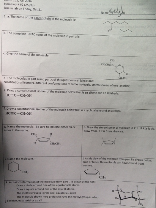 Solved The name of the parent chain of the molecule is: The | Chegg.com
