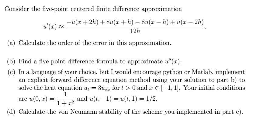 Solved Consider the five-point centered finite difference | Chegg.com