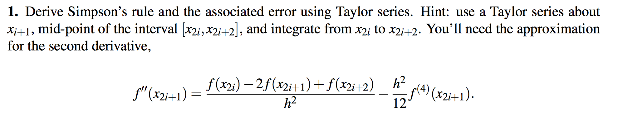 Solved Derive Simpson's rule and the associated error using | Chegg.com
