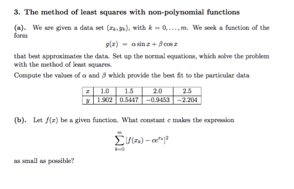 Solved The method of least squares with non-polynomial | Chegg.com