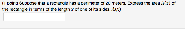 Solved (1 point) Suppose that a rectangle has a perimeter of | Chegg.com