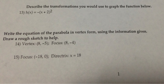 Solved Describe the transformations you would use to graph | Chegg.com