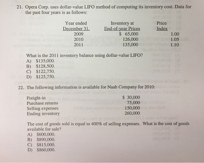 Solved Opera Corp. uses dollar-value LIFO method of | Chegg.com