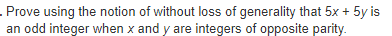 Solved Prove using the notion of without loss of generality | Chegg.com