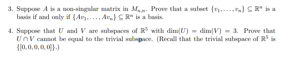 Solved 3. Suppose A is a non-singular matrix in Mn,n. Prove | Chegg.com