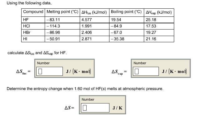 Solved Using the following data, calculate delta S_ fus and | Chegg.com Solved Using the following data, calculate delta S_ fus and | Chegg.com