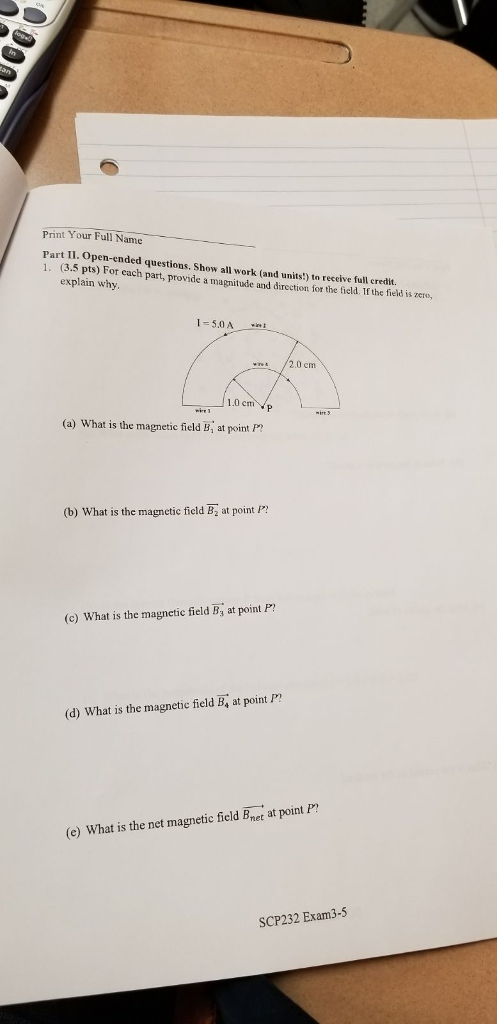 Solved Print Your Full Name Part II. Open-ended questions, | Chegg.com