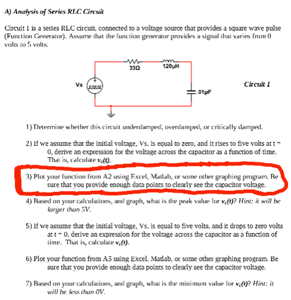 Solved Circuit 1 is a series RLC circuit connected to a | Chegg.com