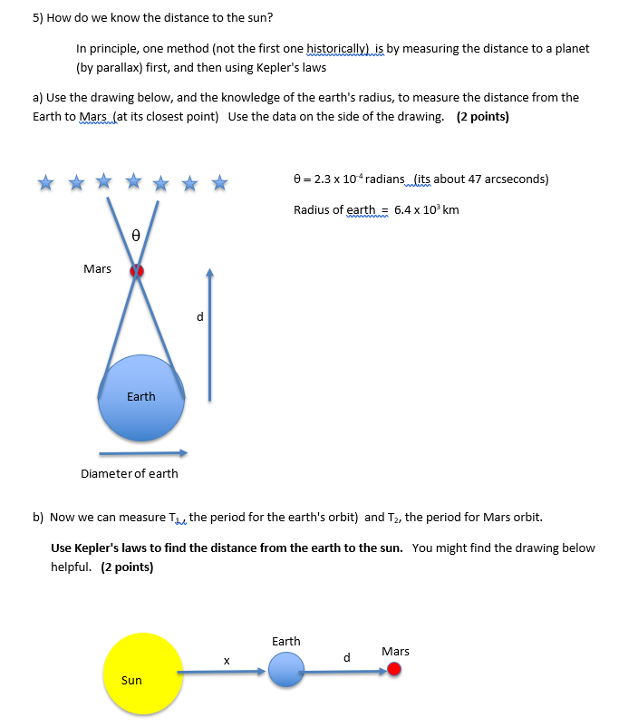 Solved 5) How do we know the distance to the sun? In | Chegg.com
