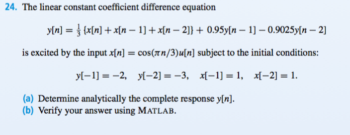 Solved The linear constant coefficient difference equation | Chegg.com