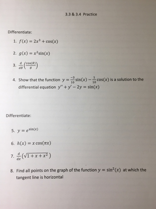 Solved Differentiate F X 2x 3 Cos X G X X 2 Sin
