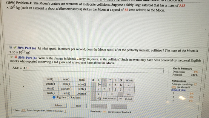 Solved The Moon's craters are remnants of meteorite | Chegg.com