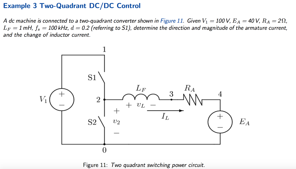 Solved Example 3 Two-Quadrant DC/DC Control A dc machine is | Chegg.com