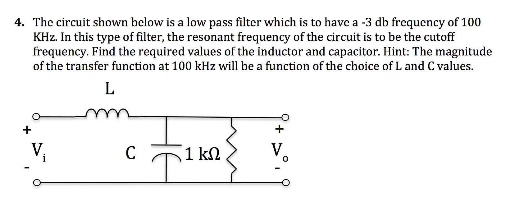 Solved The circuit shown below is a low pass filter which is | Chegg.com