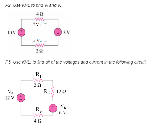 Solved Use KVL to find V1 and V2. Use KVL, to find all of | Chegg.com