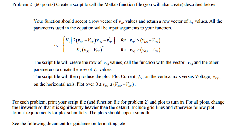 Solved Problem 2: (60 points) Create a script to call the | Chegg.com