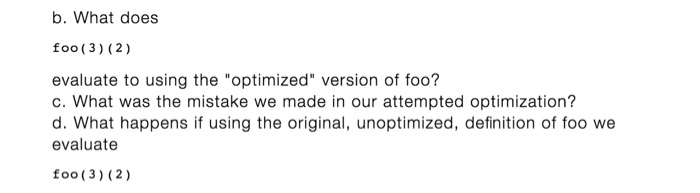 Solved Consider The Following Javascript Program Var Foo 4396