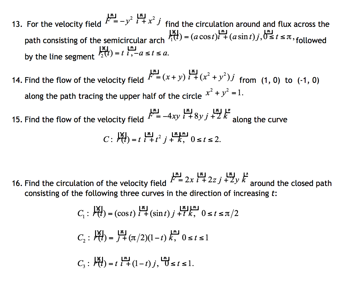 Solved 13. For the velocity field F = -y^2 I + x^2j find the | Chegg.com