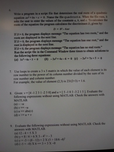 Solved Write a program in a script file that determines the | Chegg.com
