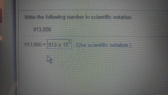 Solved Write the following number in scientific notation. | Chegg.com