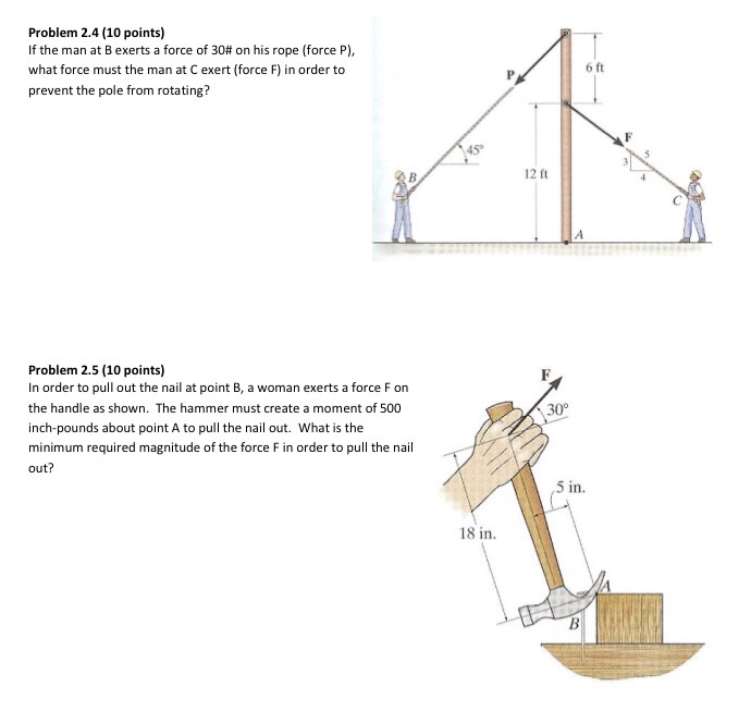 Solved If the man at B exerts a force of 30# on his rope | Chegg.com