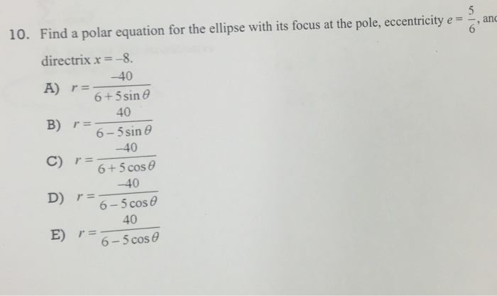 Solved Find a polar equation for the ellipse with its focus | Chegg.com