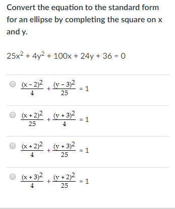 Solved Convert the equation to the standard form for an | Chegg.com