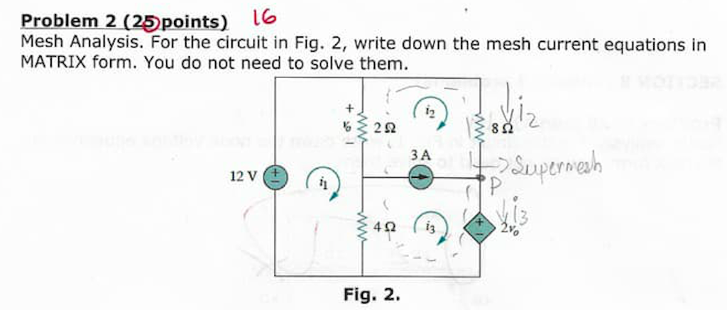 Solved Problem 2 (25points) Lo Mesh Analysis. For the | Chegg.com