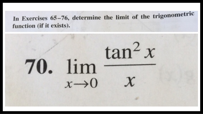 Solved Determine the limit of the trigonometric function (if | Chegg.com