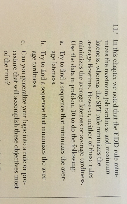 Solved In this chapter we noted that the EDD rule minimizes | Chegg.com