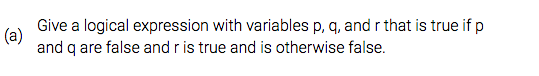 Solved Assume the propositions p, q, r, and s have the | Chegg.com